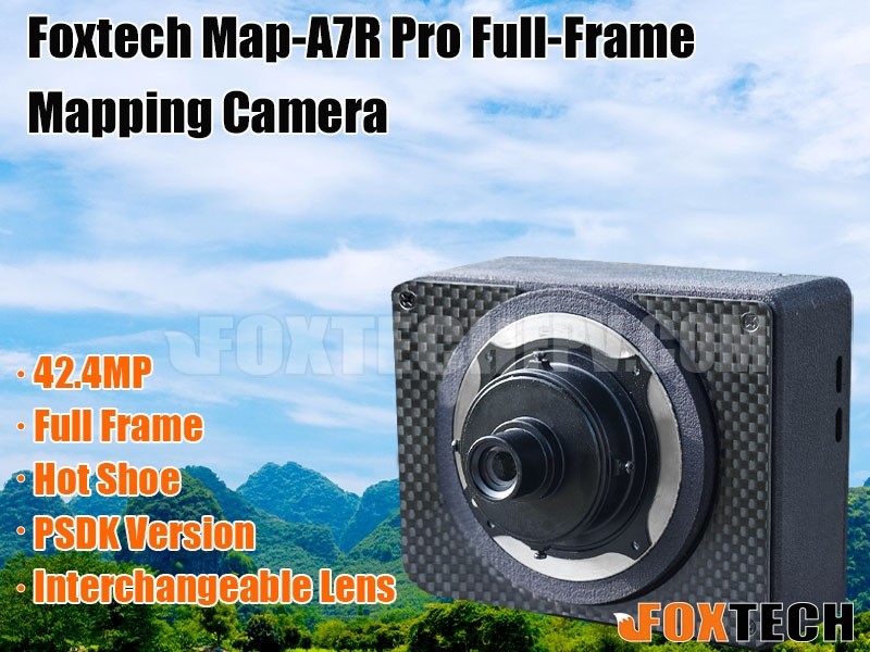 Foxtech Map-A7R Pro Full-Frame Camera for UAV Survey and Mapping