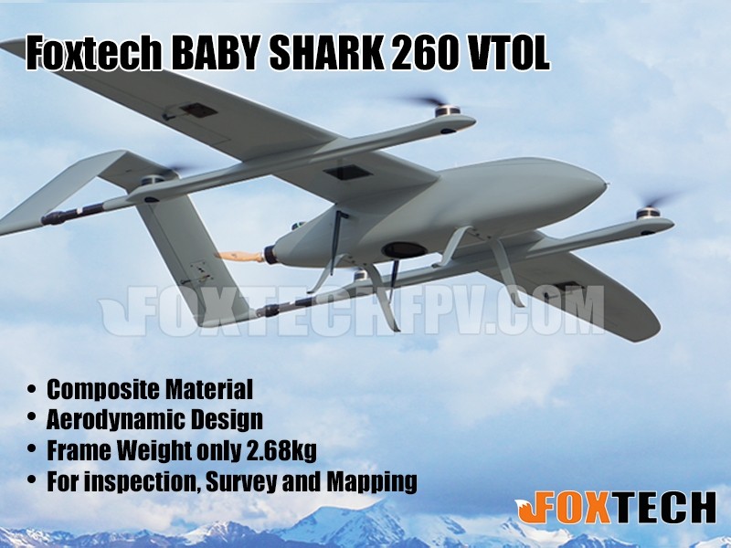 Foxtech BABY SHARK VTOL 260 for Inspection Mapping and Survey